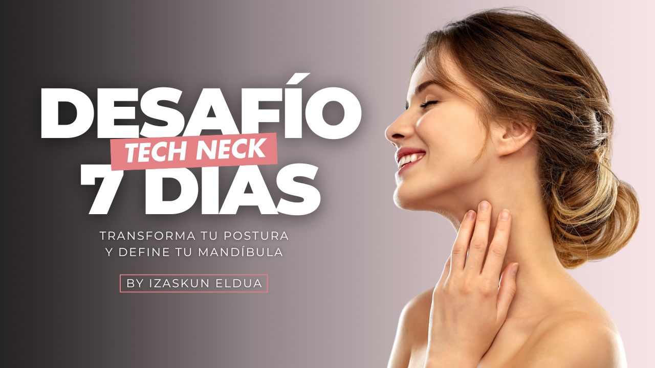 Desafío 7 Días Tech Neck - Club Sakura | Yoga Facial